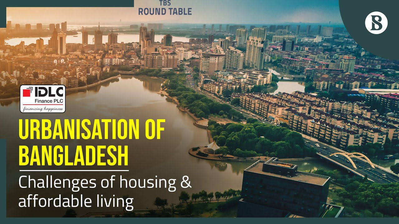 Urbanisation of Bangladesh: Shift from Rural to Urban | The Business Standard - YouTube