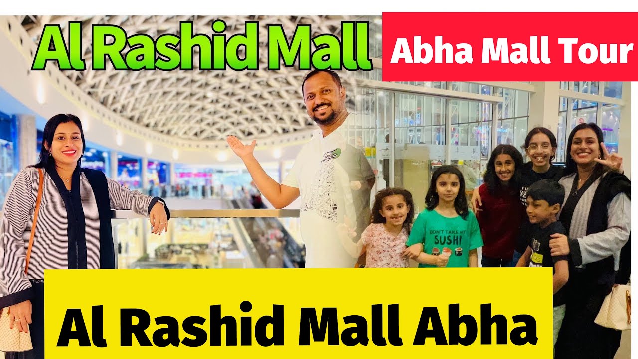 Al Rashid Mall Abha Saudi Arabia | Malayalam | Abha Mall Tour #abha # ...