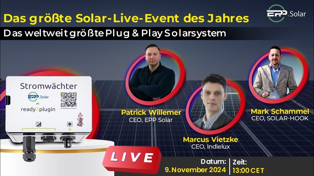 Das weltweit größte Plug & Play Solarsystem – Das Solar-Event des ...