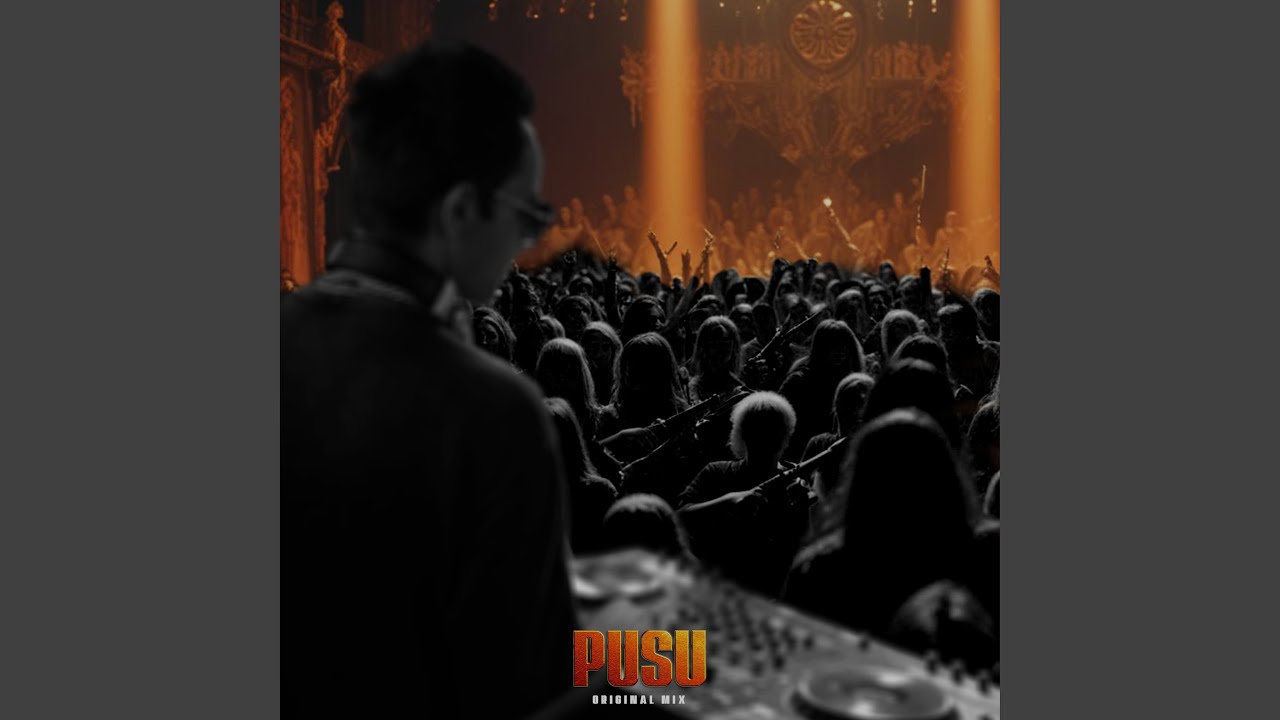 Pusu (Original Mix) - YouTube