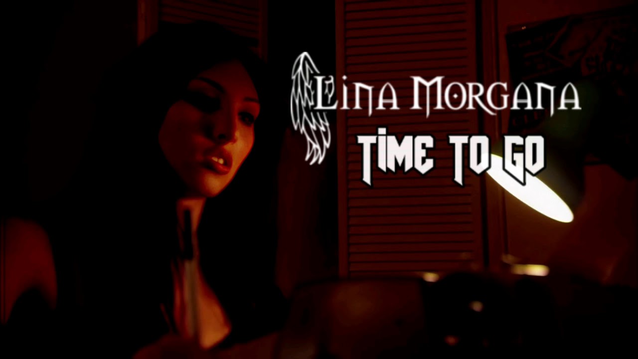 Lina Morgana - Time To Go Full Version - YouTube