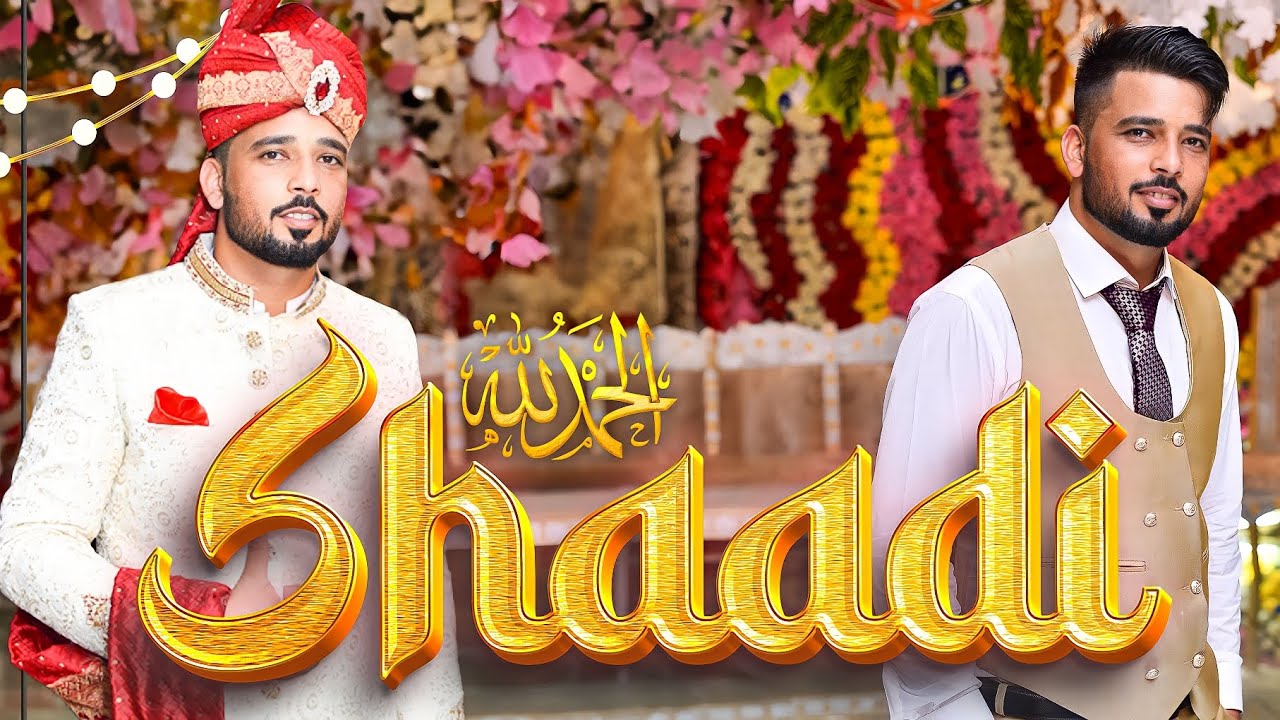 Alhamdulillah Meri Shaadi Hogai ️ - YouTube