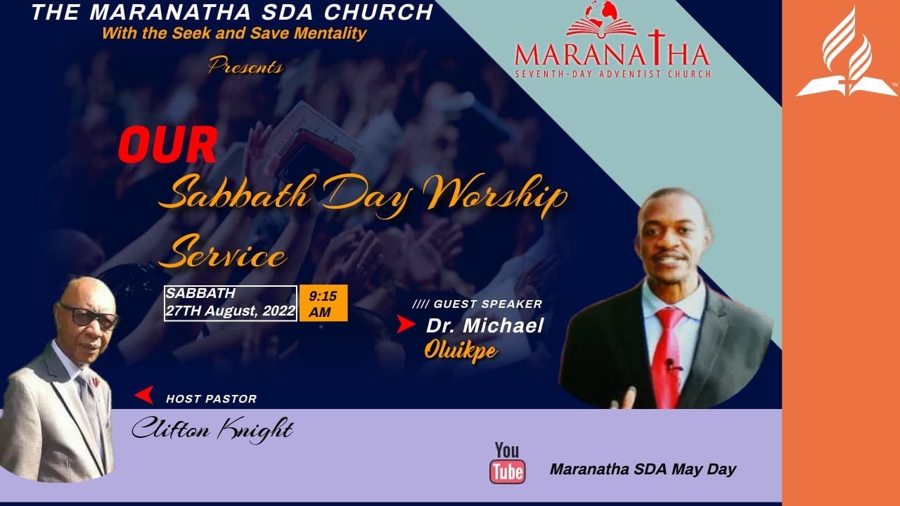 Maranatha Seventh-Day Adventist Church | Sabbath Service | August 27 ...