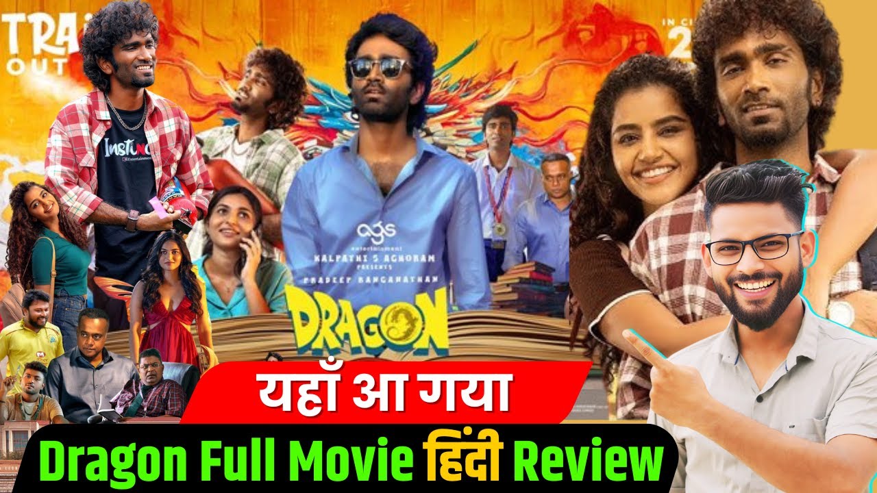 Dragon Full Movie In Hindi Review & Update| Pradeep Ranganathan l ...