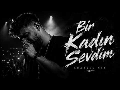 Bir Kadın Sevdim