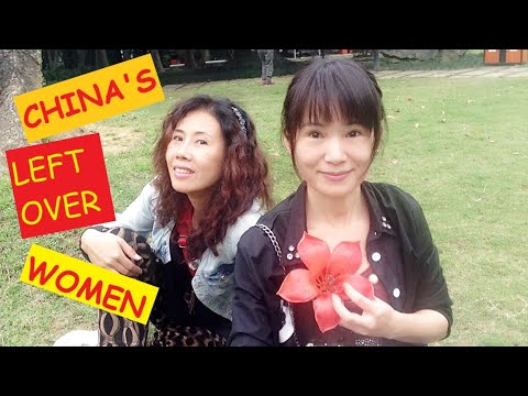 CHINA'S left over WOMEN! - YouTube