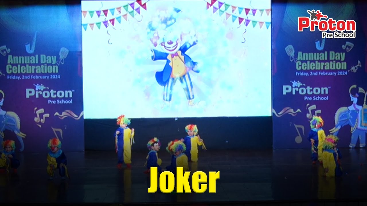 "Joker's dance: Where madness meets rhythm." || Proton Pre School Raj ...