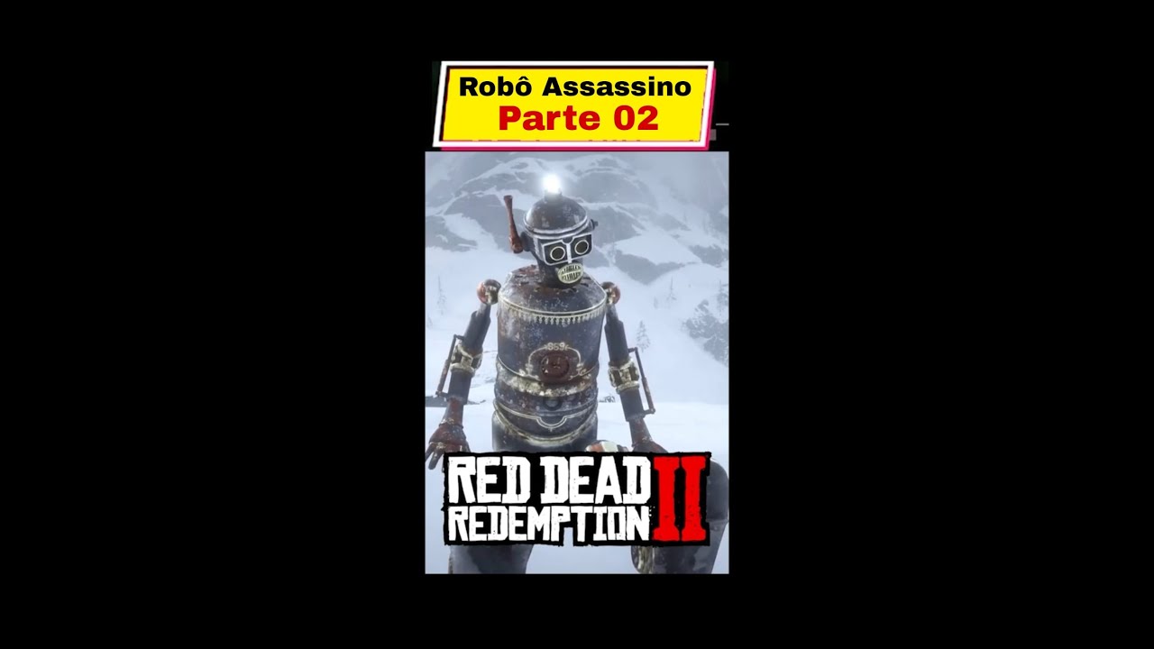 03 Segredos Nos Games Red Dead Redemption 2 Robô 02 - YouTube
