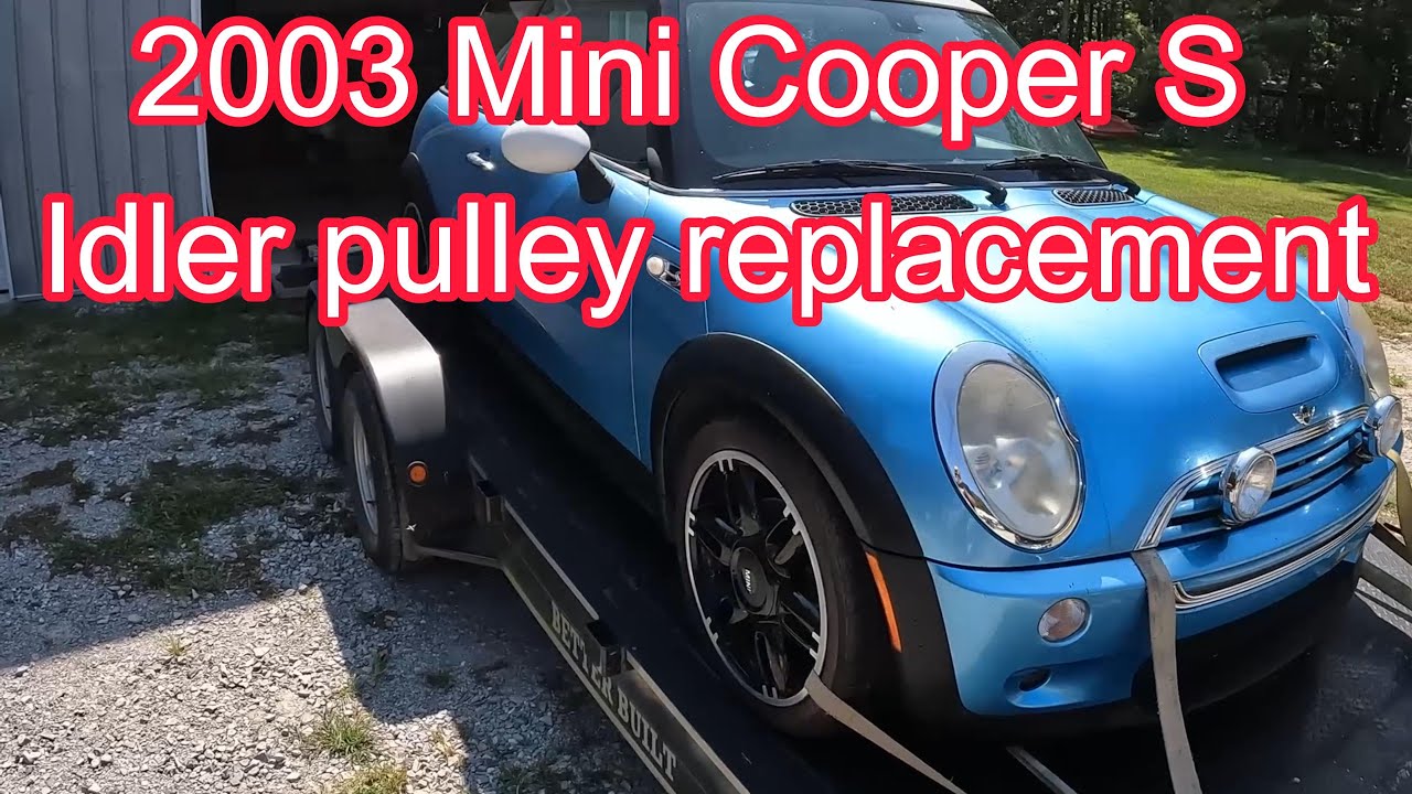 2003 Mini Cooper S Idler Pulley Replacement - YouTube