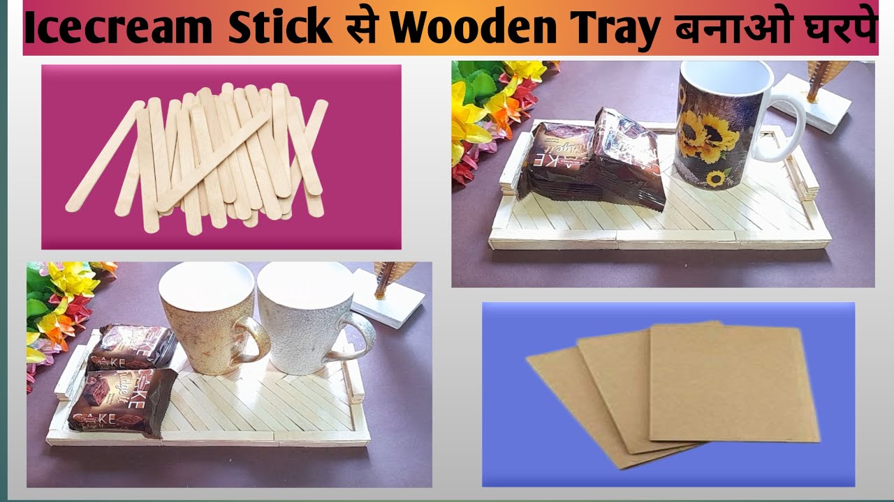 DIY Icecream Sticks Tray Craft Made At Home / How To Make Tea Tray At ...