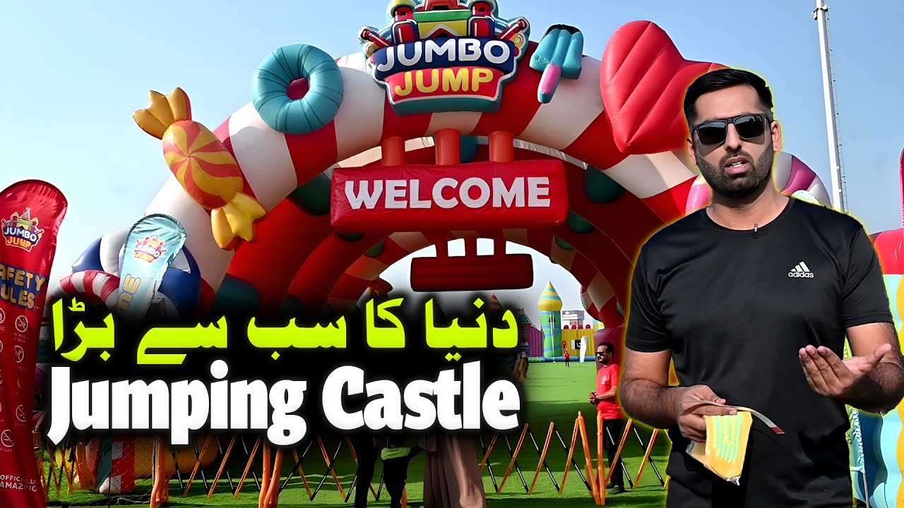 Exploring the World’s Largest Jumping Castle | Jumbo Jump Lahore ...