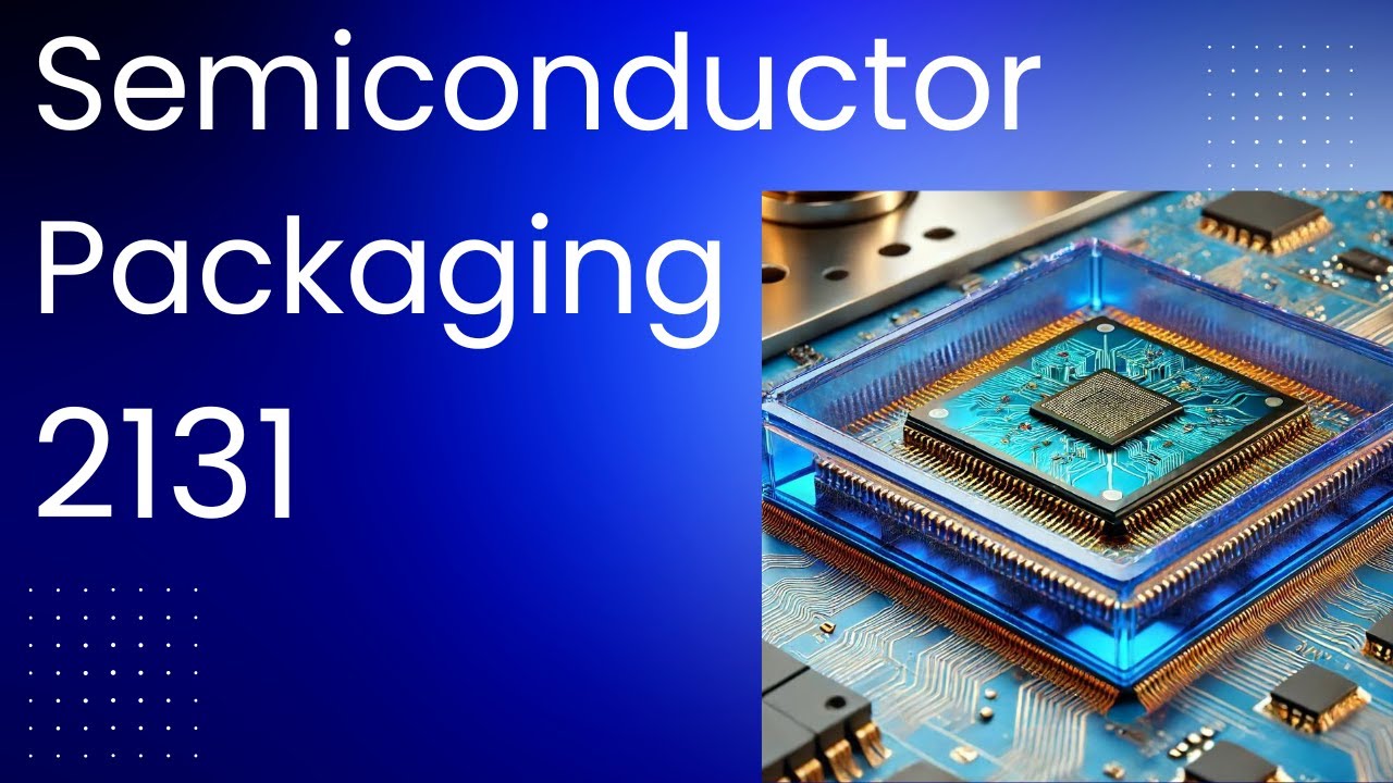 2131A Semiconductor Packaging -- Design -- Voltage Regulators ...