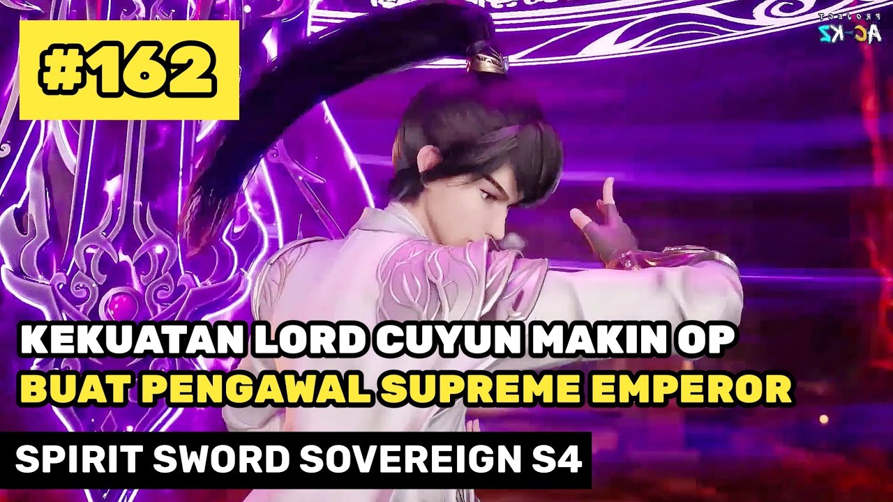 Lord Cuyun Buat Pengawal Supreme Emperor🔥- Alur Cerita Donghua Spirit ...