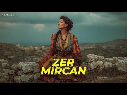 Zer Mircan Kurdish (Latin Rhythms)