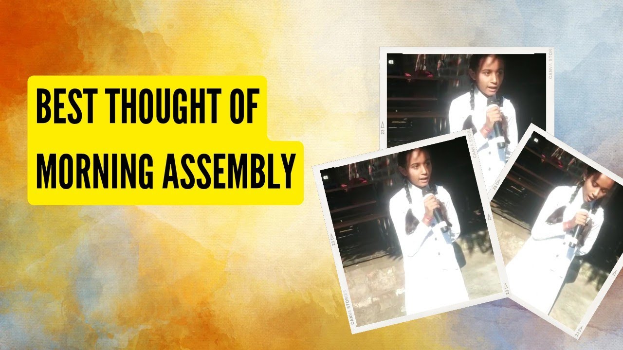 Best thought of morning assembly - YouTube