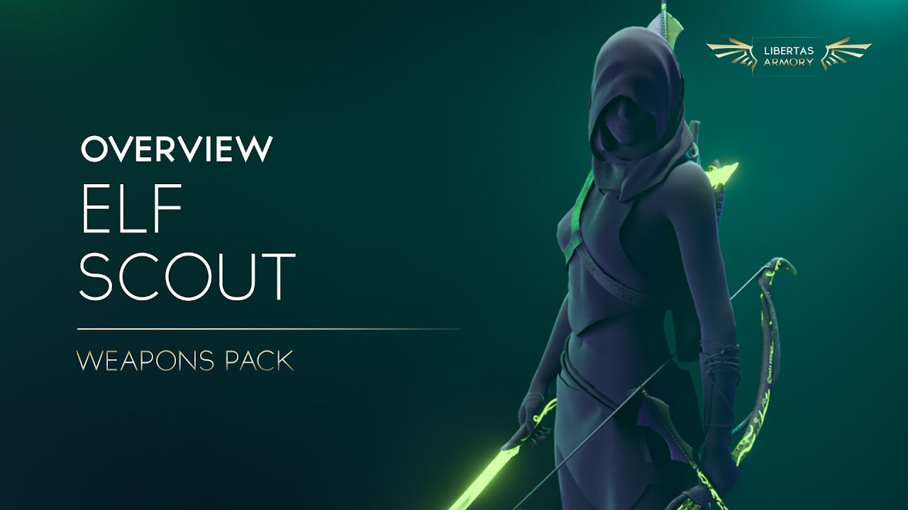 Elf Scout Weapons Pack - Overview - YouTube