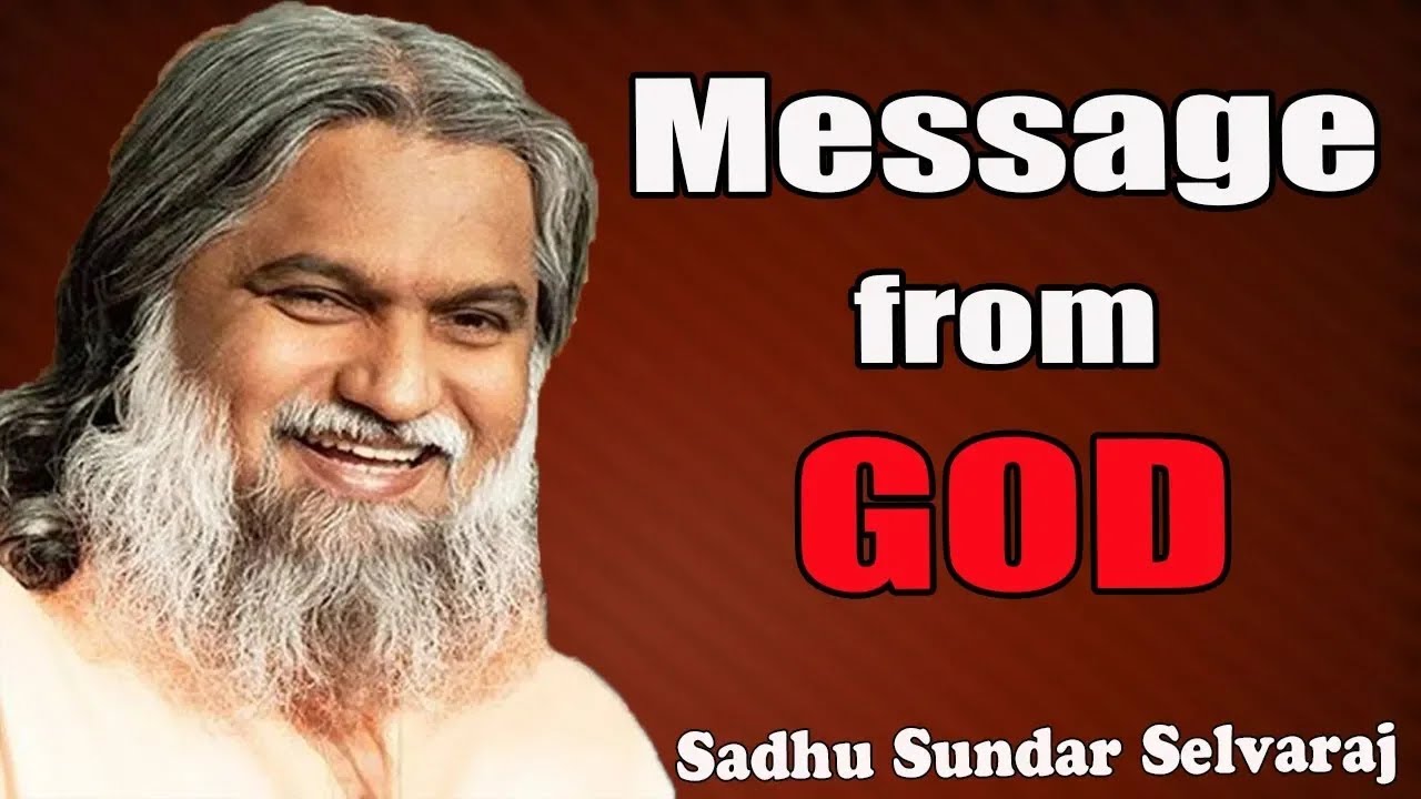Sundar Selvaraj Sadhu 2023: Message from God - YouTube
