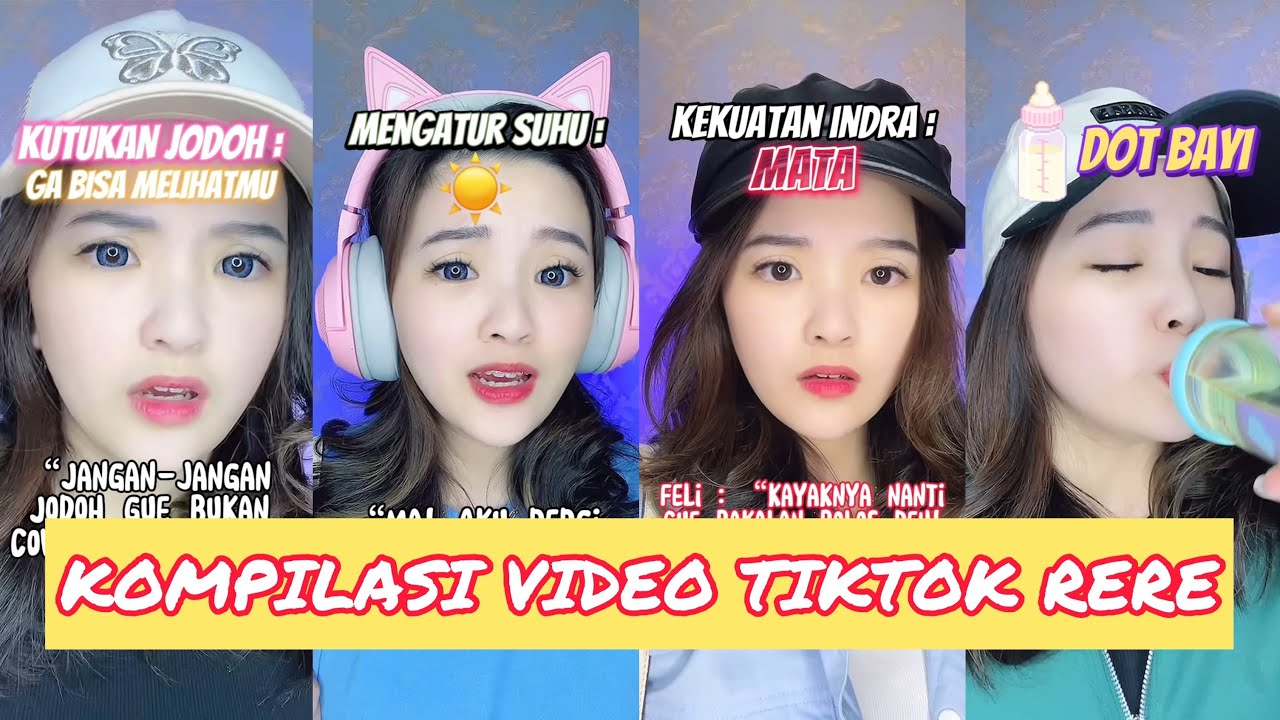 KOMPILASI VIDEO TIKTOK POV RERE - REGITAMASRI (JUNI) - YouTube