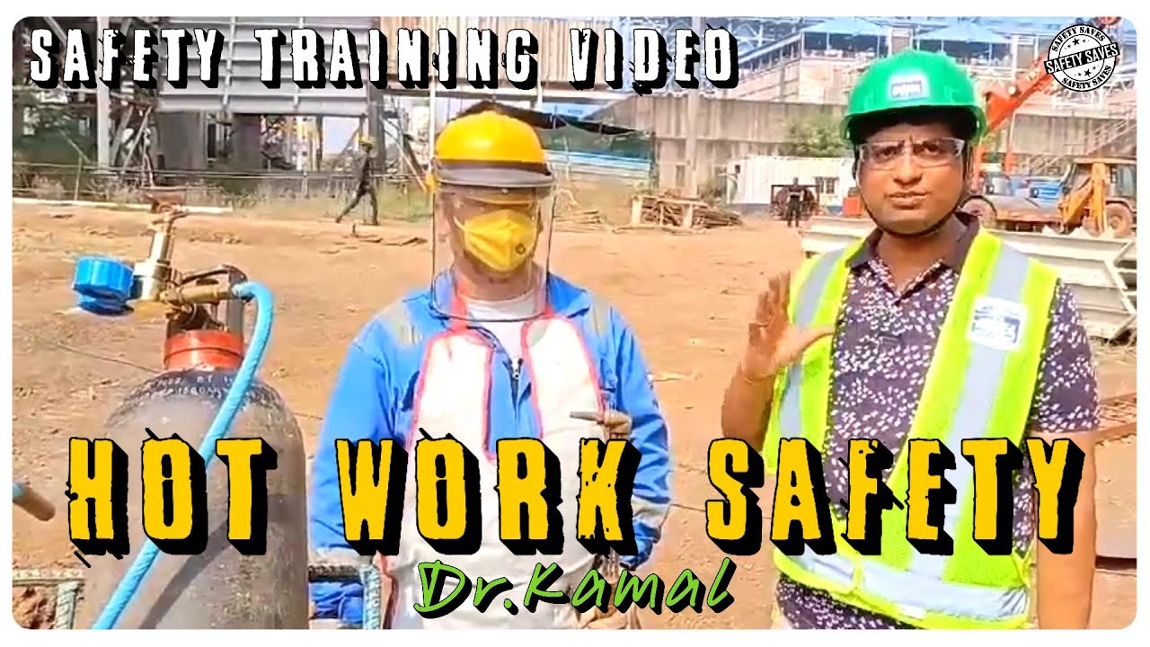🔥HOT WORK SAFETY ️|⚠️SAFETY TRAINING VIDEO🗣️|⛔️DO's & DON'Ts OF HOT ...
