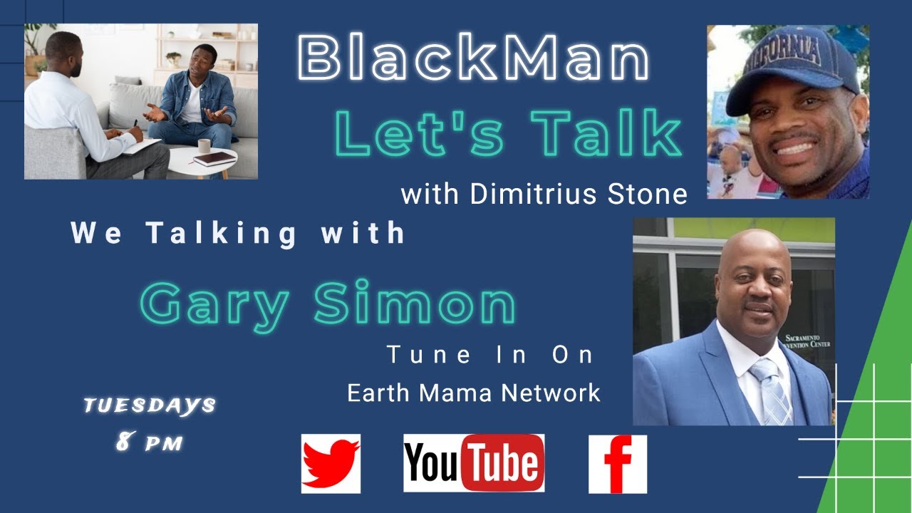 Black Man Let's Talk Guest Gary Simon - YouTube