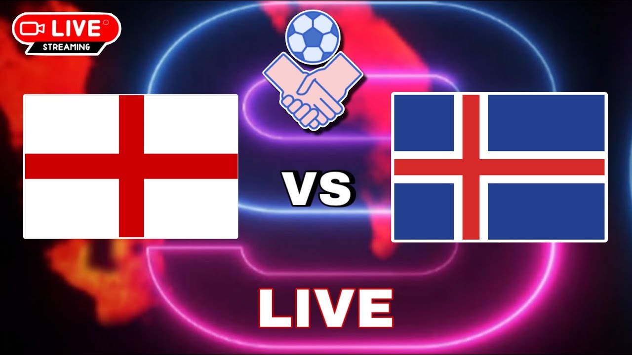 LIVE : England vs Iceland | International Friendly 2024 | Video Game ...