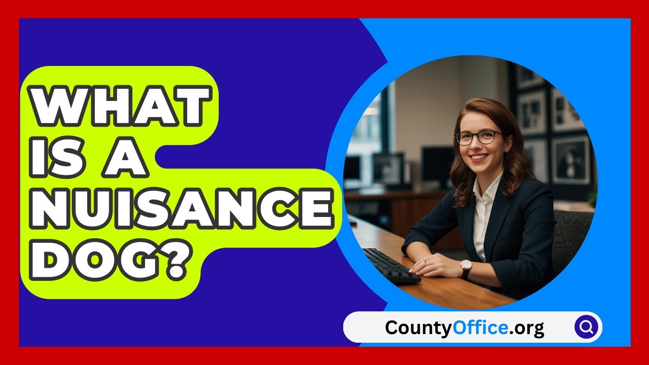 What Is A Nuisance Dog? - CountyOffice.org - YouTube
