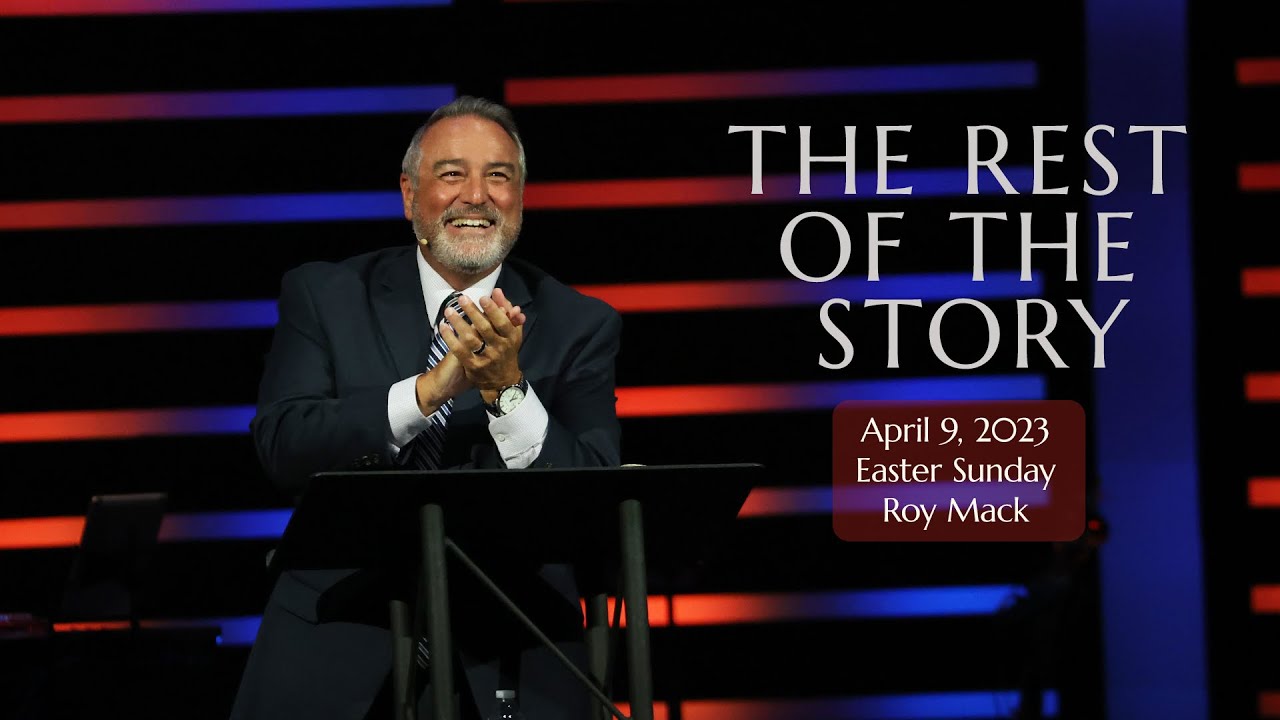 The Rest of the Story - Easter - Roy Mack - YouTube
