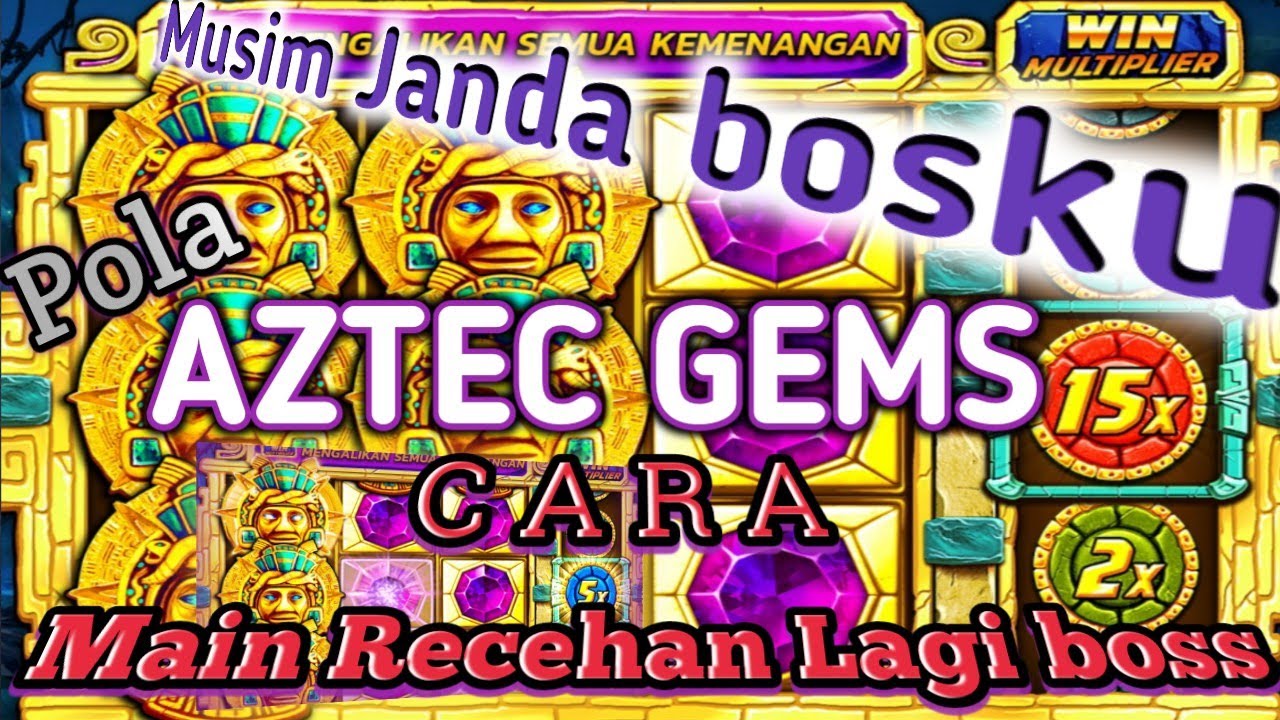 Pola Baru Aztec Gems..!! Tips Janda Terbaik Receh _ aztec gems ...
