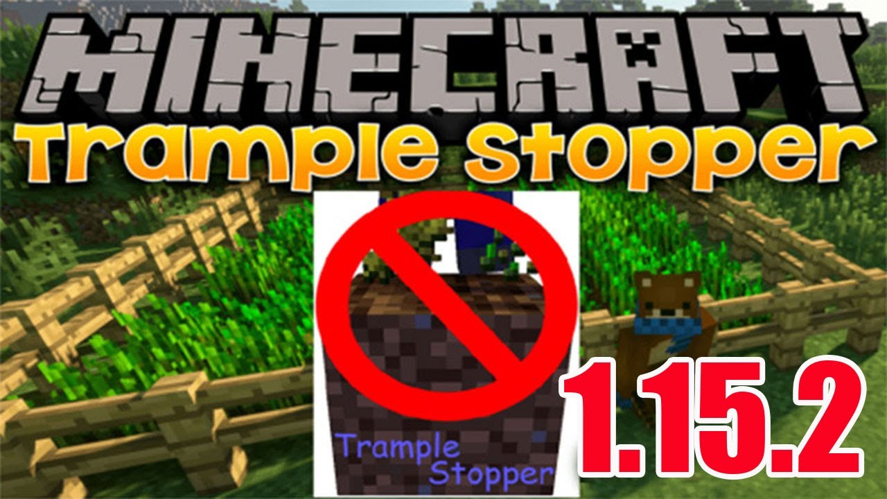 Trample Stopper Mod 1.15.2 For Minecraft - How To Download & Install ...