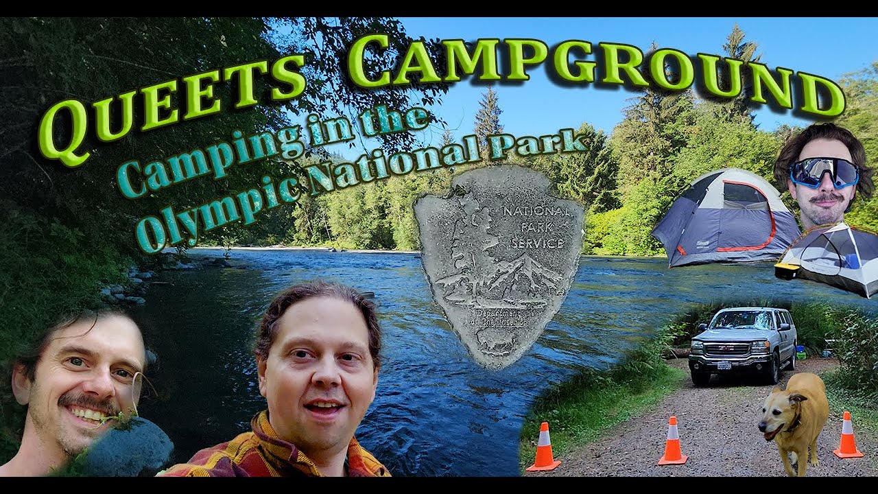 Queets Campground | Olympic National Park - YouTube