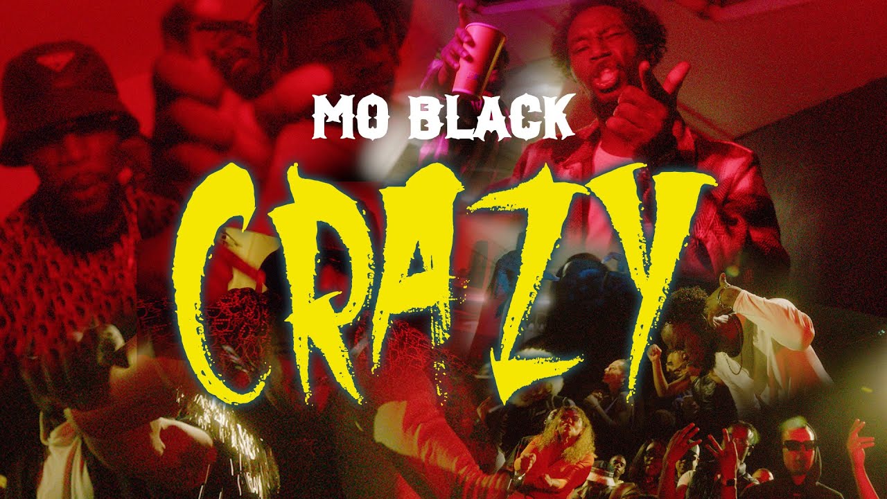 Mo Black - CRAZY (Prod. by ELI, Directed by Sofiane Martini) #MOBLACK # ...