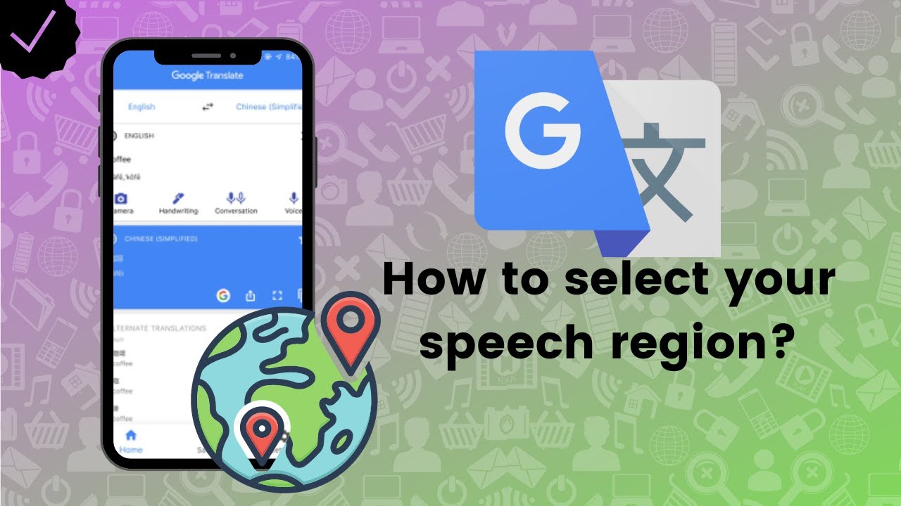 How to select your speech region on Google Translate? - YouTube