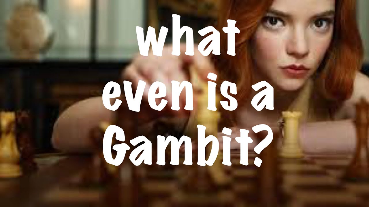 Language Bites: The QUEEN'S GAMBIT is great but what is a gambit ...