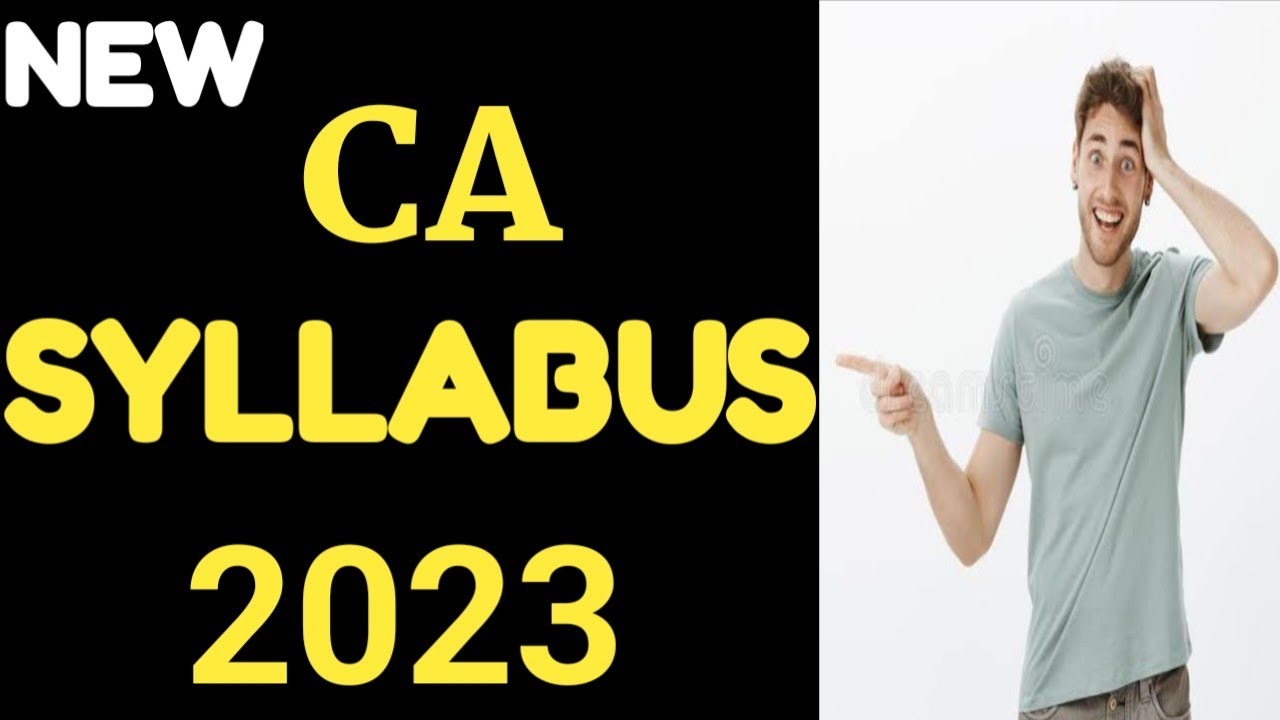 |CA New Syllabus 2023| FOUNDATION | Intermediate | Final | - YouTube