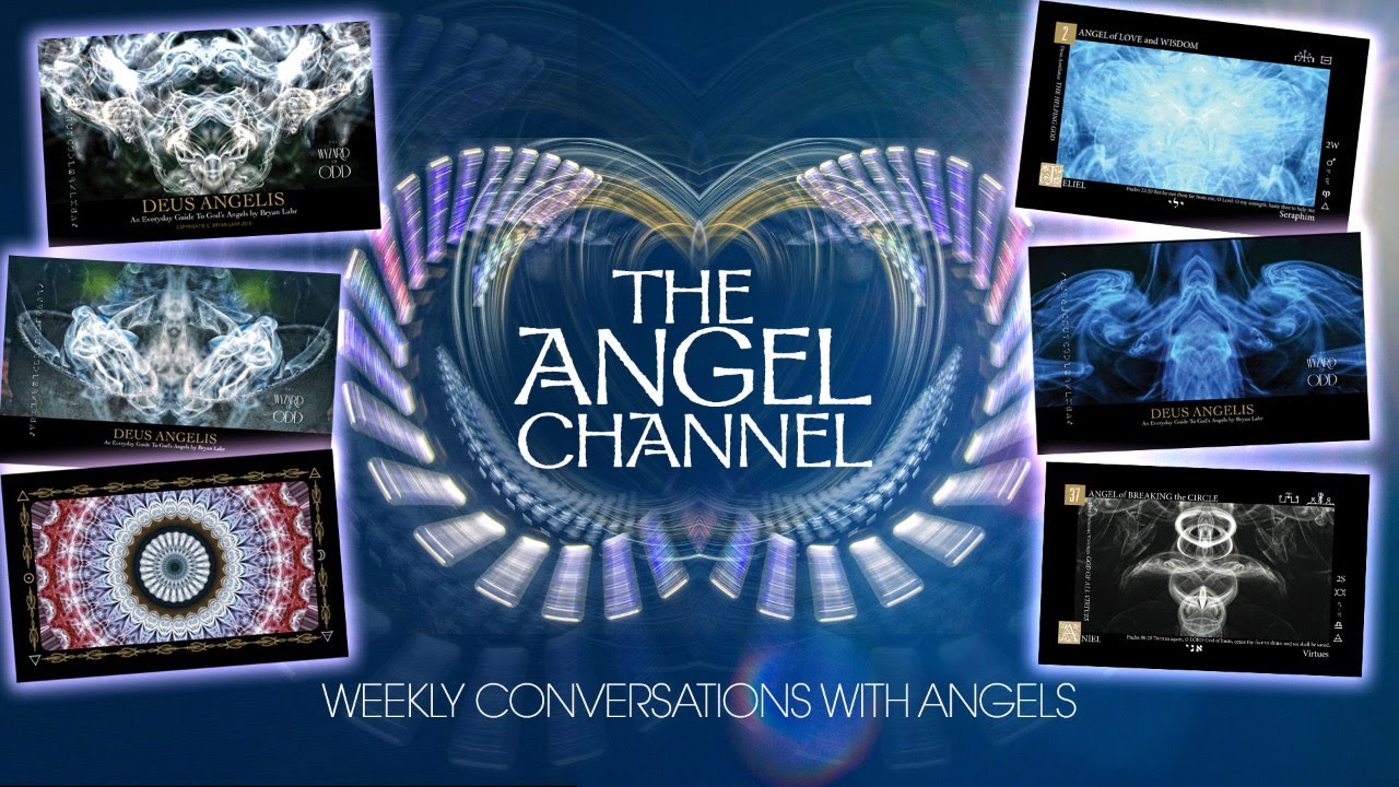 The Angel Channel~ Weekly conversations with the angels - YouTube
