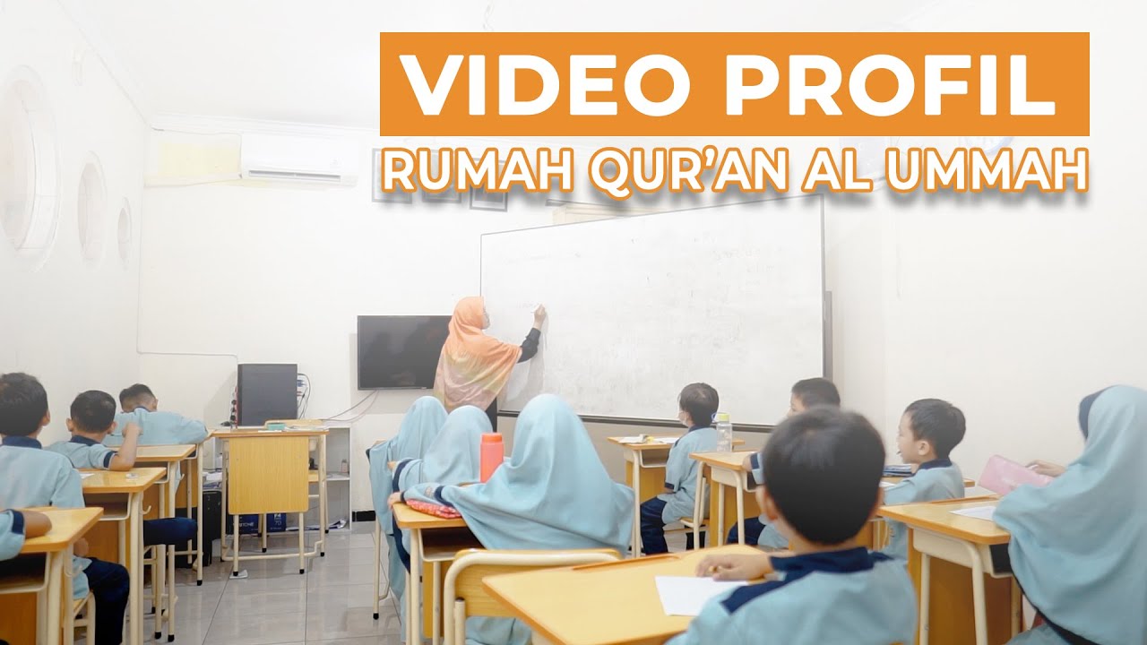 PROFIL SEKOLAH PAUD - SD RUMAH QUR'AN AL UMMAH GRESIK - YouTube
