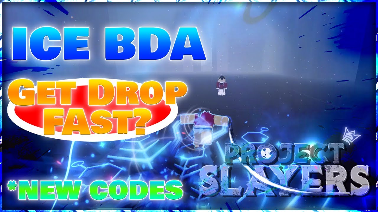 ICE BDA Review & Get Douma Drops Easily [Tips] In Project Slayers Codes ...