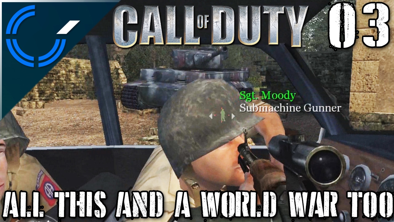 All This And A World War Too - 03 - Call Of Duty - YouTube