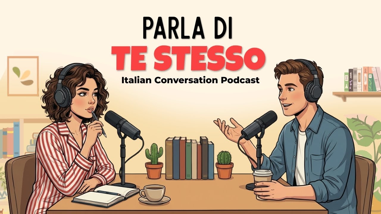 How to Talk about Yourself in Italian | Italian Podcast for Easy ...