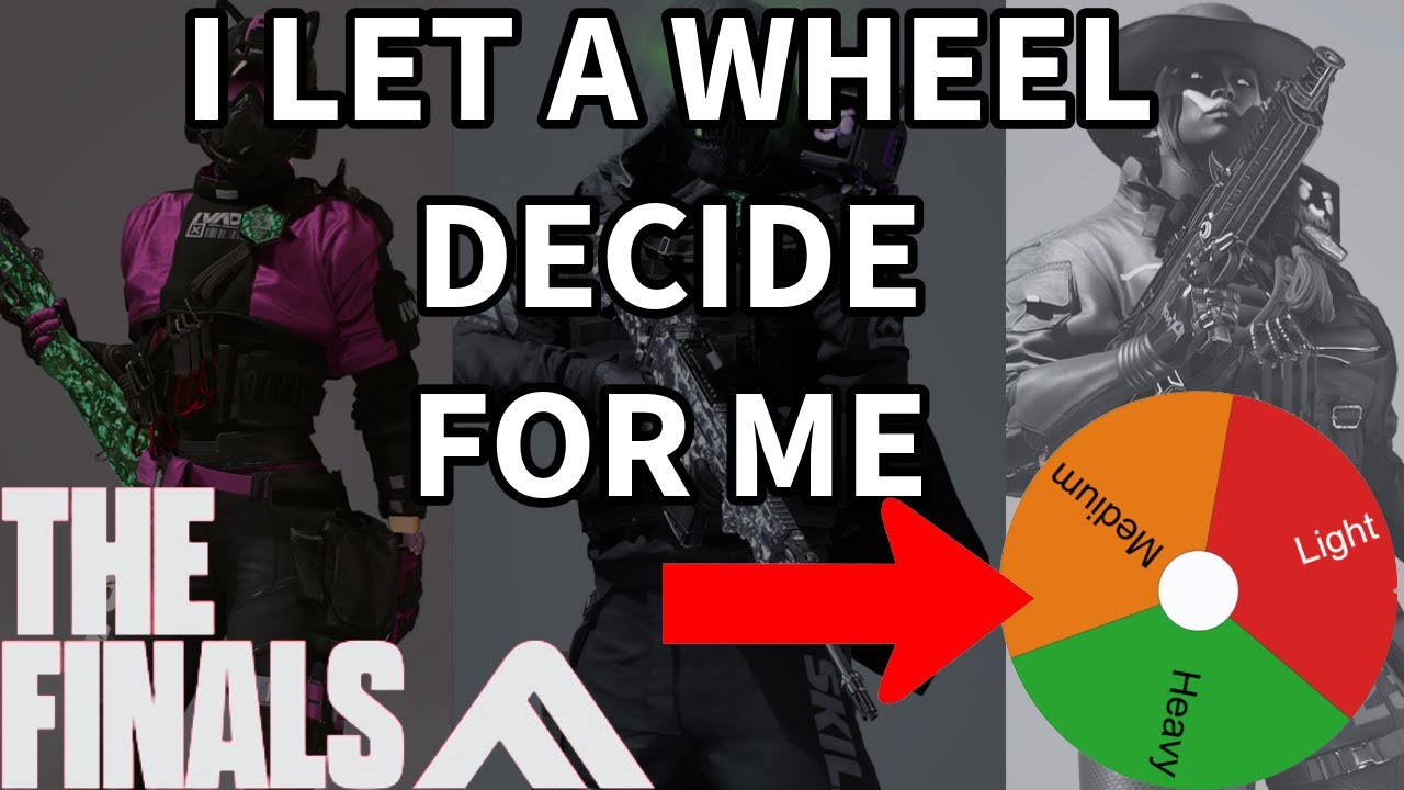 I Let a RANDOM WHEEL Decide What CLASS & LOAD OUT I use In The Finals ...