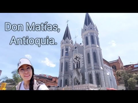 Desde Medellín a Don Matías, Antioquia. - YouTube