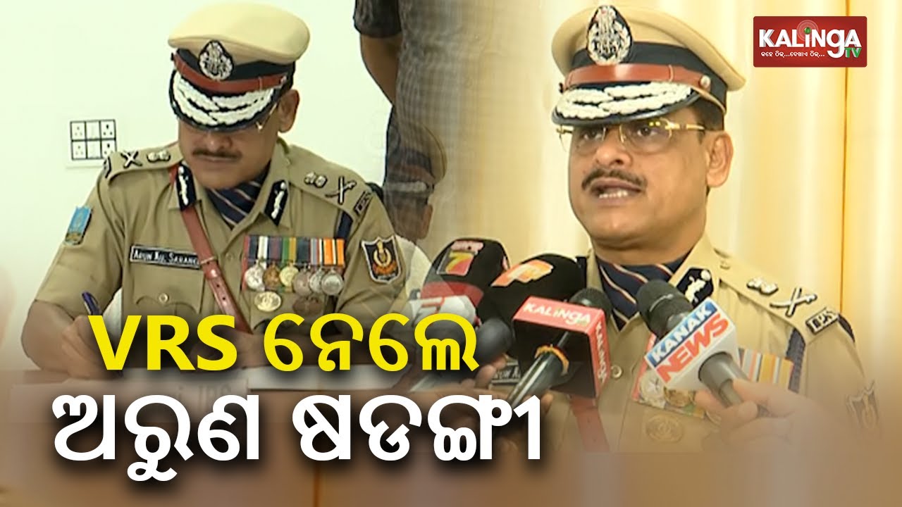 1990-Batch IPS Officer Arun Kumar Sarangi takes voluntary retirement ...
