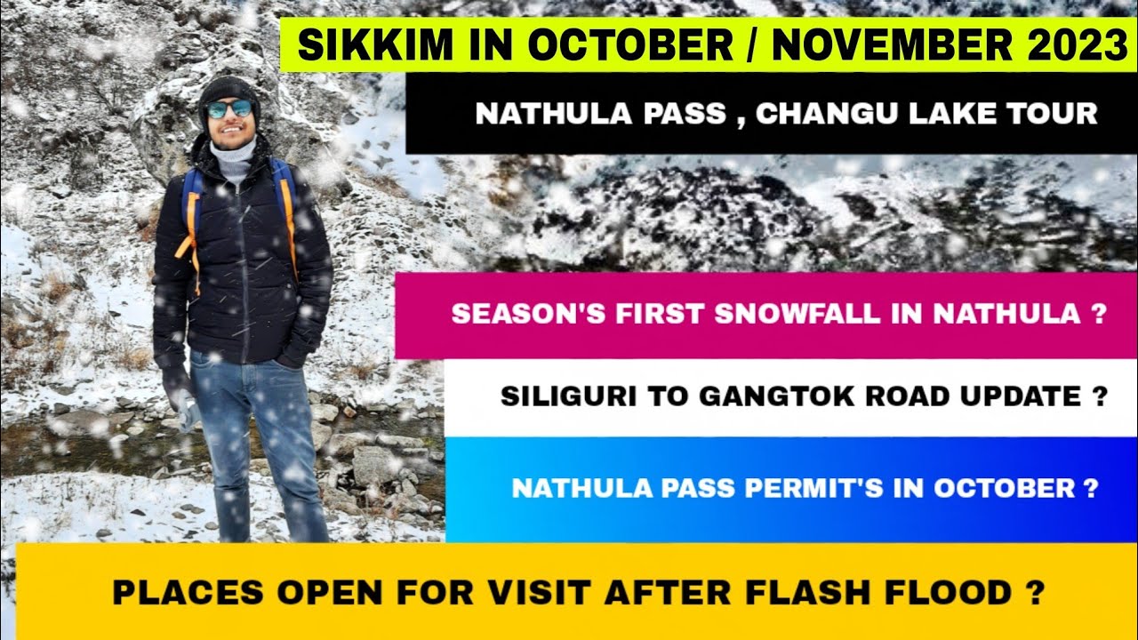Sikkim Tour In October 2023 | Nathula Pass Tour | Snowfall in October ...