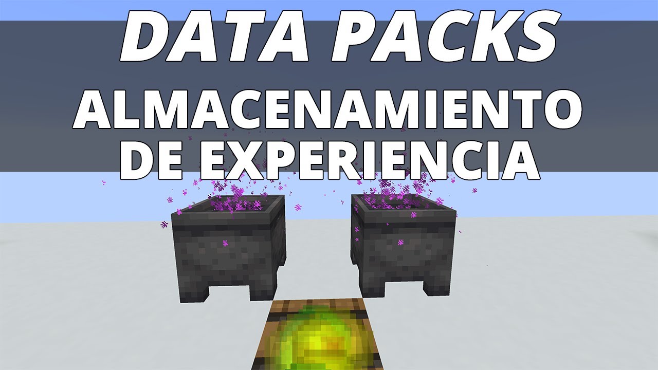 [Data packs] Almacenamiento de XP - YouTube