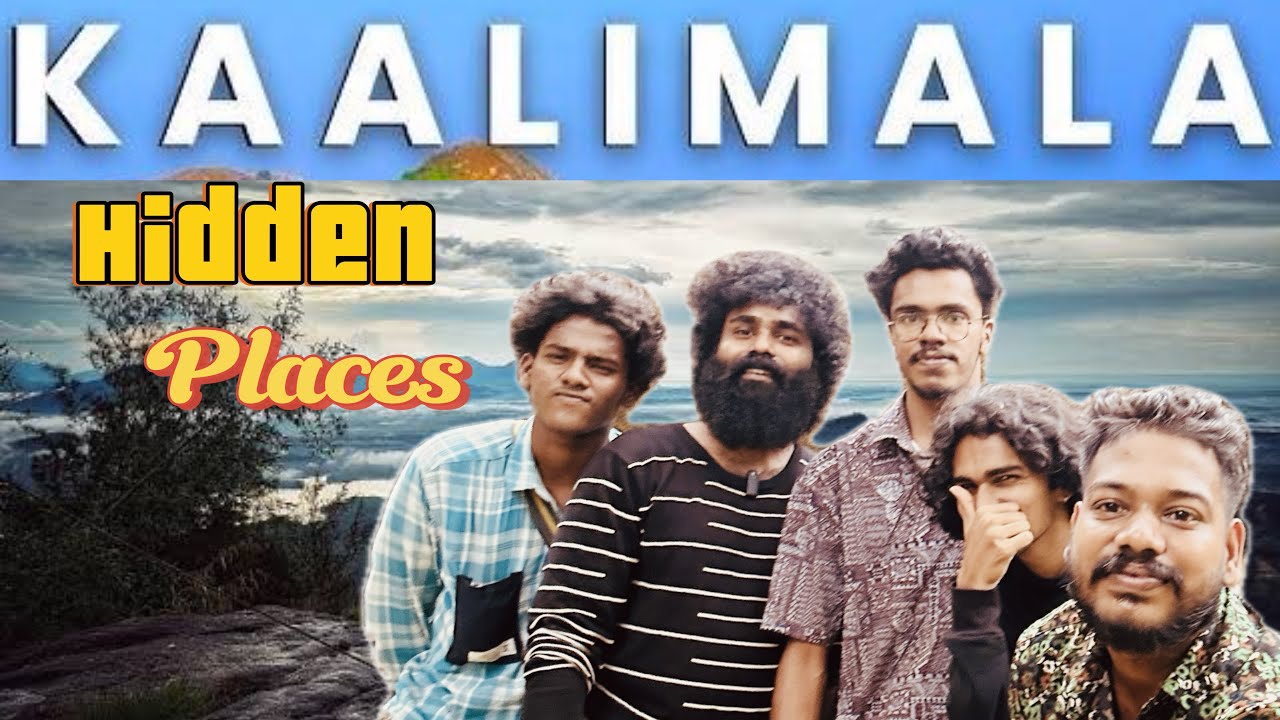 KAALIMALA best trekking spot in Trivandrum | Thenkkan kurisumala ...