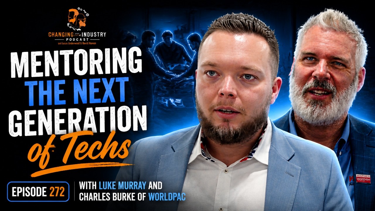 Episode 272 - Mentoring the Next Generation of Techs with Luke Murray ...
