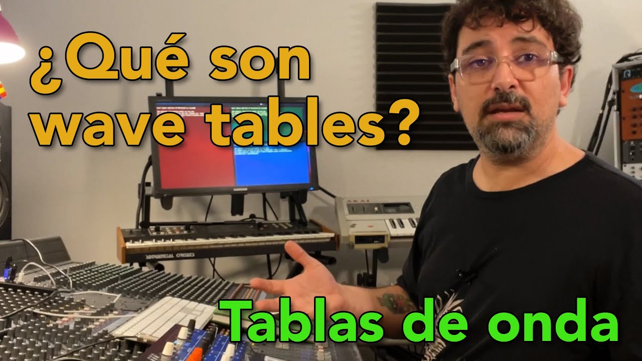 ¿Qué son wave tables o tablas de onda? - Wave tables en Español. - YouTube