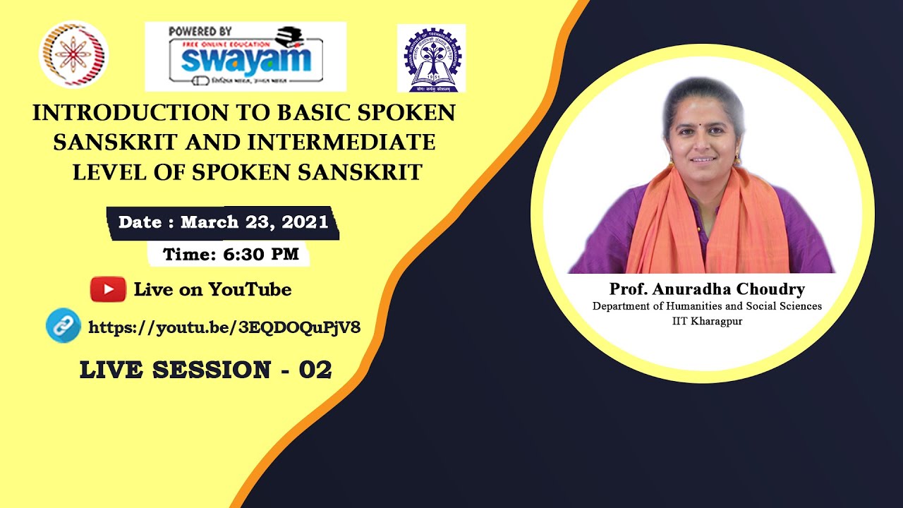 Live Session - 2: Introduction to Basic Spoken Sanskrit and ...