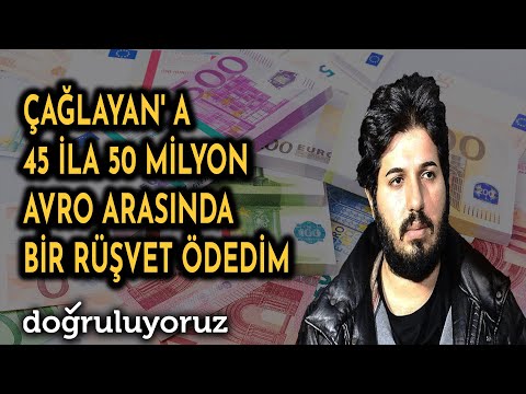 Zafer Çağlayan'ın almadım dediği rüşveti Zarrab mahkemede itiraf etti