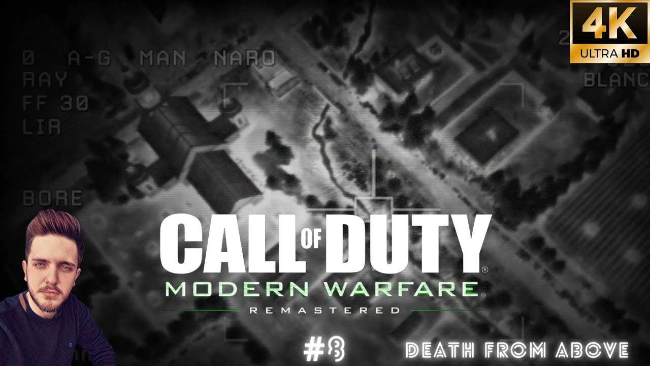 DEATH FROM ABOVE | Hava Saldırısı AC-130 | Call of Duty 4: MW Remastered | Episode 8 - YouTube